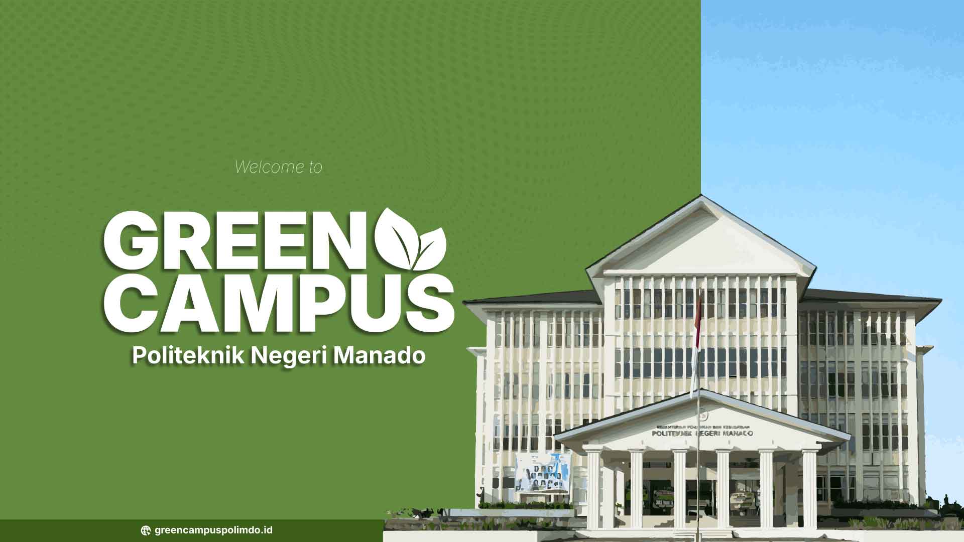 Green Campus Politeknik Negeri Manado
